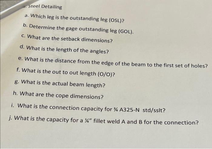 Solved Steel Detailing a. Which leg is the outstanding leg | Chegg.com
