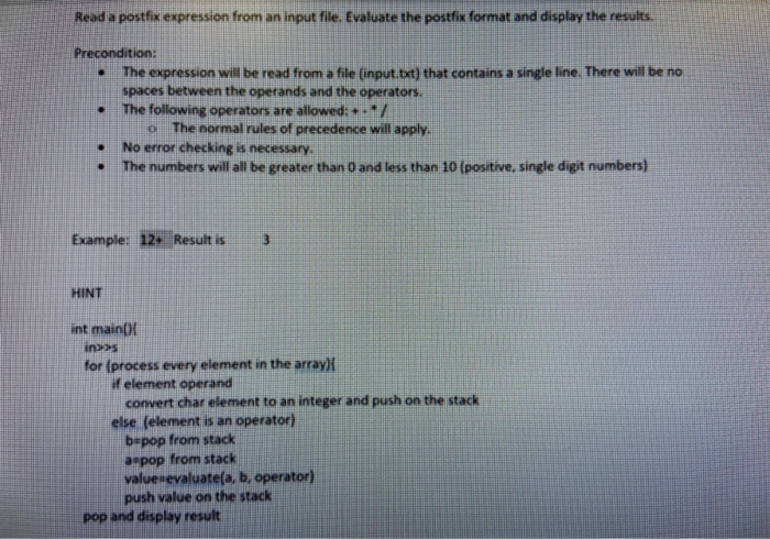 Solved Read a postfix expression from an input file. | Chegg.com