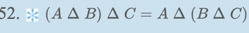 Solved (AΔB)ΔC=AΔ(BΔC) | Chegg.com
