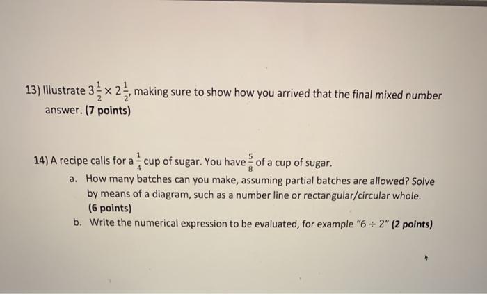 Solved 13) Illustrate 3 x 2, making sure to show how you | Chegg.com