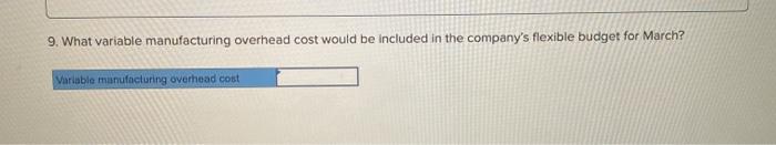 Solved 7. What is the direct labor efficiency variance for | Chegg.com