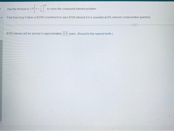 Solved Use the formula A = P(1+r/n)^nt to solve the compound | Chegg.com