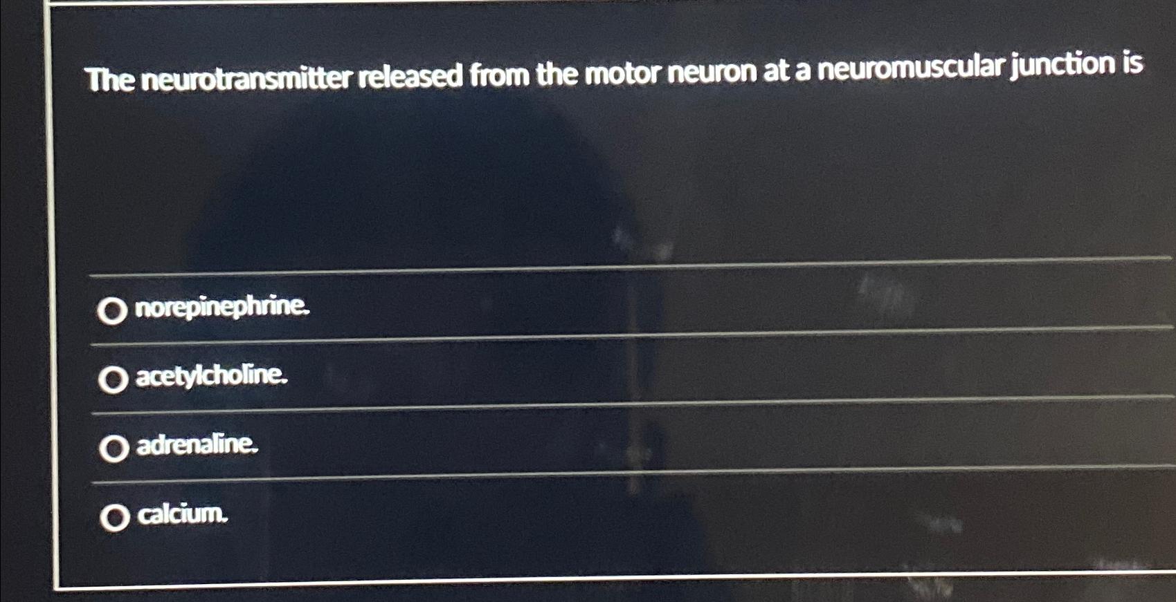 Solved The neurotransmitter released from the motor neuron | Chegg.com