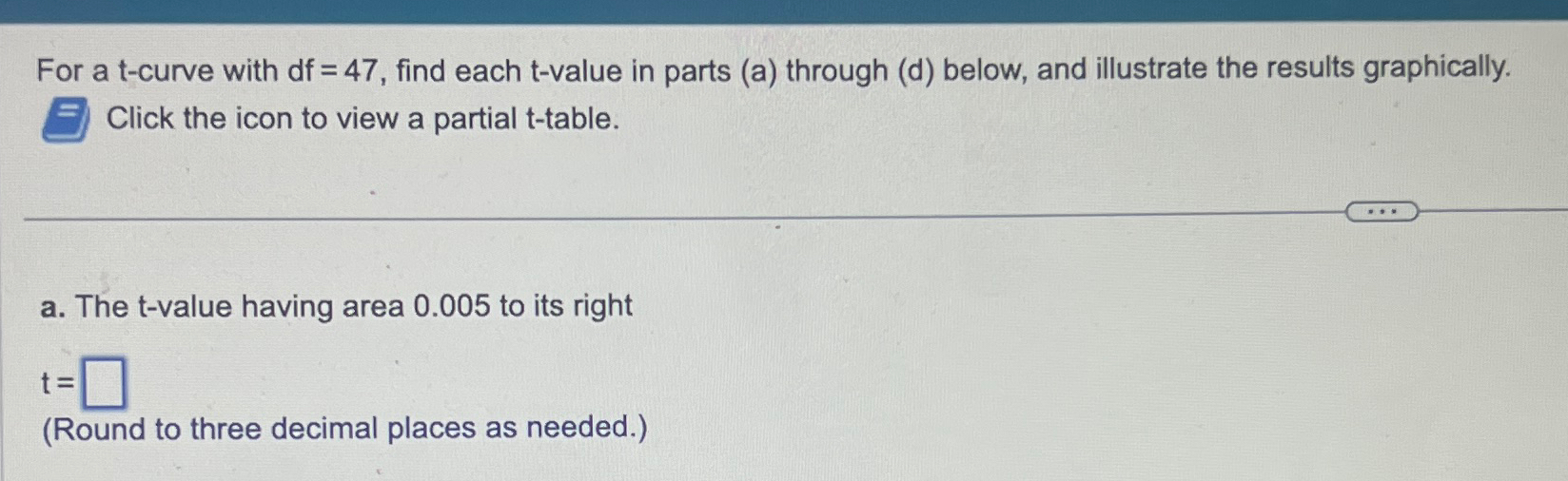 Solved For a t-curve with df=47, ﻿find each t-value in parts | Chegg.com