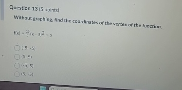 Solved Question 13 (5 ﻿points)Without graphing, find the | Chegg.com