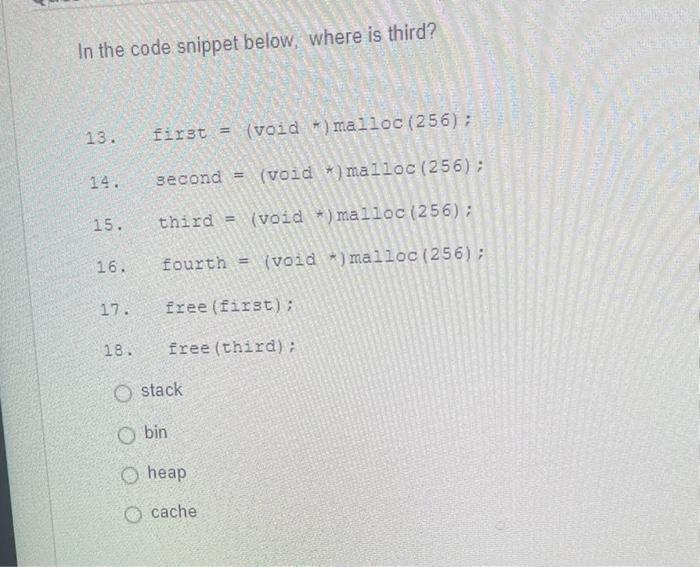 Solved In the code snippet below, where is third? 13. first | Chegg.com