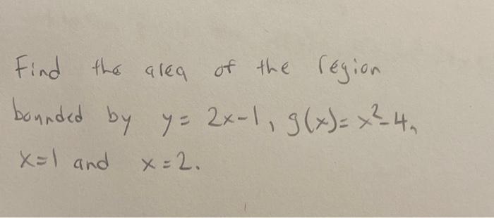 Solved Find the alea of the region bounded by | Chegg.com