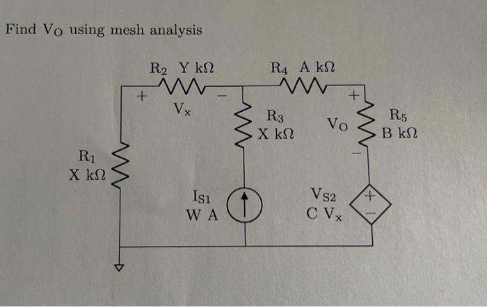 Solved Find Vo using mesh analysis R2 Y kΩ R4 A kΩ ΛΜ - + + | Chegg.com