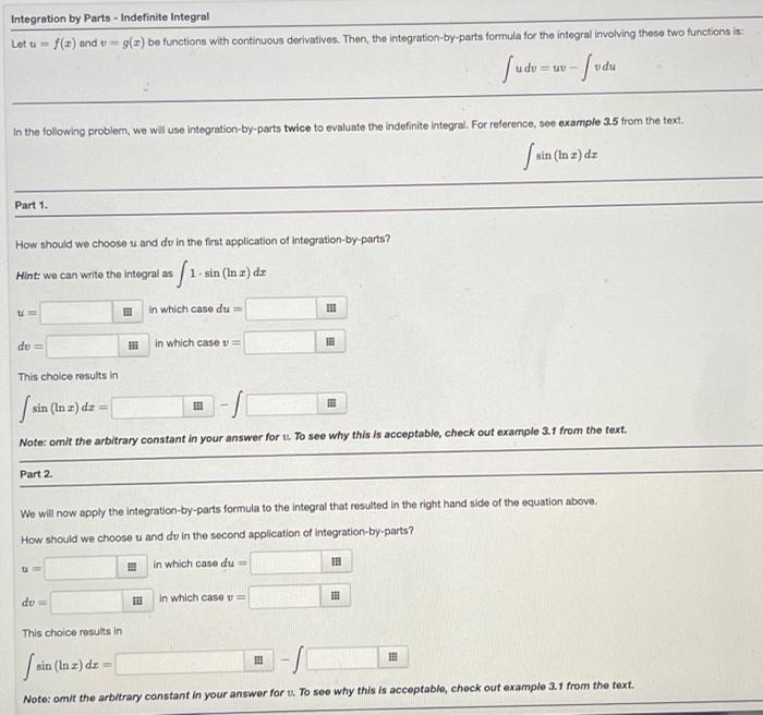 Solved Integration by Parts - Indefinite Integral Let u = | Chegg.com