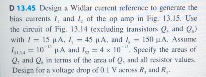 Solved D 13.45 Design a Widlar current reference to generate | Chegg.com