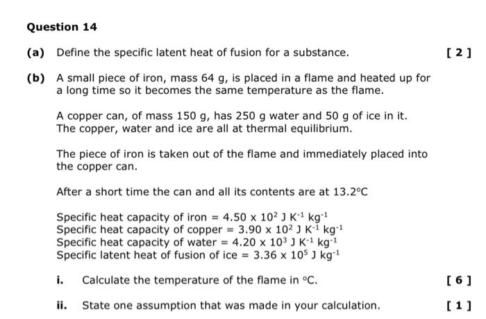 Solved (a) Define the specific latent heat of fusion for a | Chegg.com