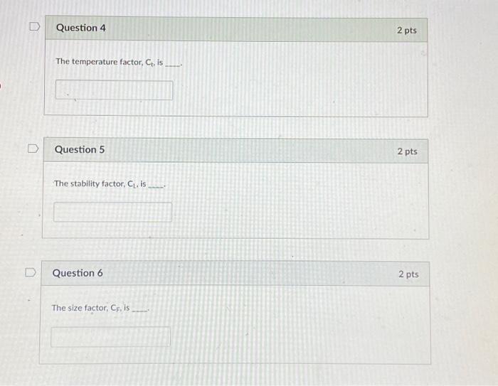 Solved The temperature factor, Ct is Question 5 2 pts The | Chegg.com