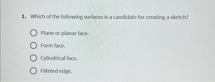 Solved 1. Which of the following surfaces is a candidate for | Chegg.com