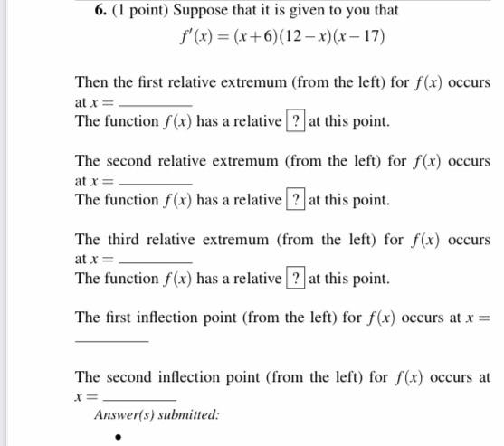 Solved 6. (1 point) Suppose that it is given to you that | Chegg.com