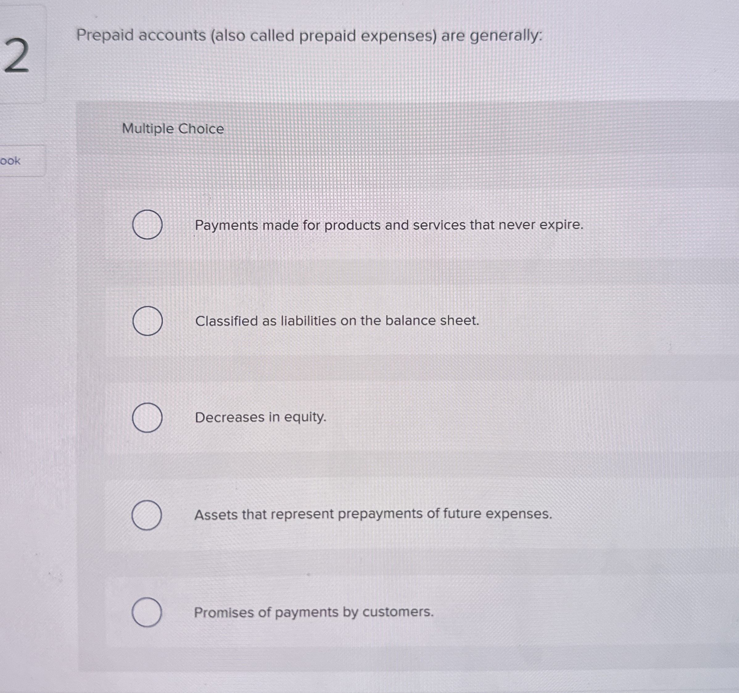 Solved Prepaid accounts (also called prepaid expenses) ﻿are | Chegg.com