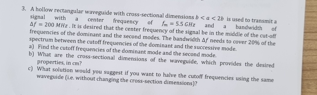 Solved A hollow rectangular waveguide with cross-sectional | Chegg.com