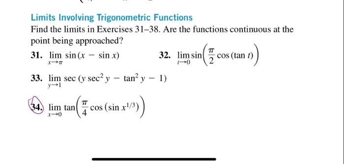 Solved Limits Involving Trigonometric Functions Find the | Chegg.com
