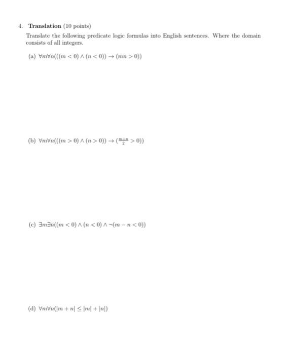 Solved 4. Translation (10 points) Translate the following | Chegg.com