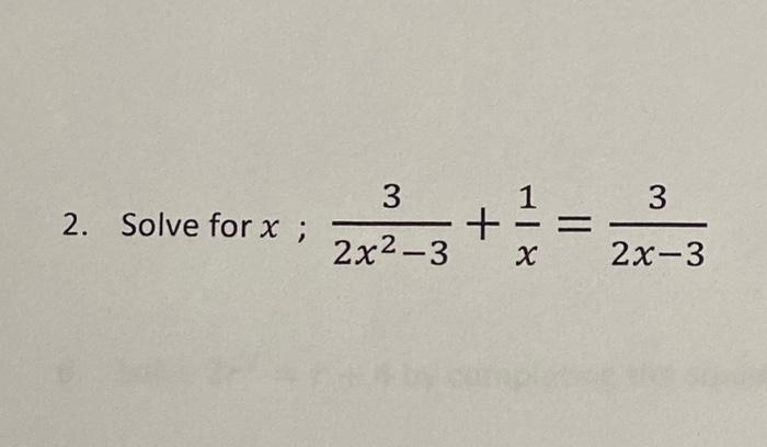 Solved 2x2−33+x1=2x−33 | Chegg.com