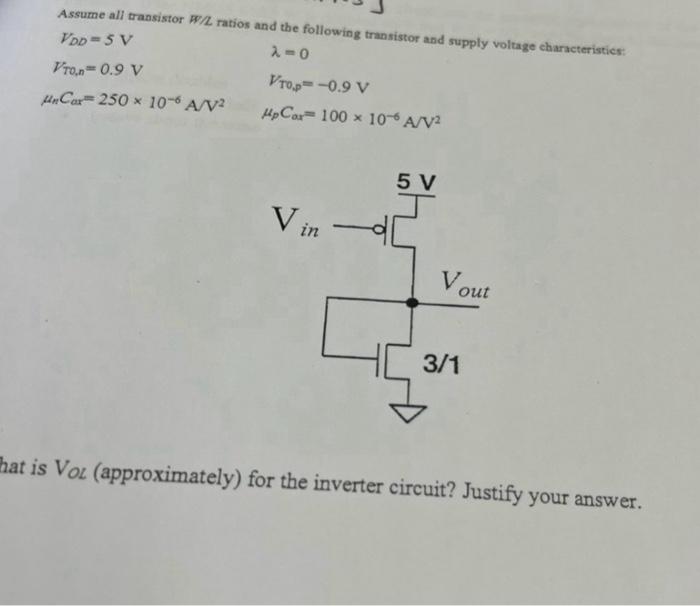 Solved Assume all transistor W/L ratios and the following | Chegg.com