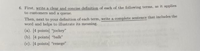 Solved 6. First, write a clear and concise definition of | Chegg.com