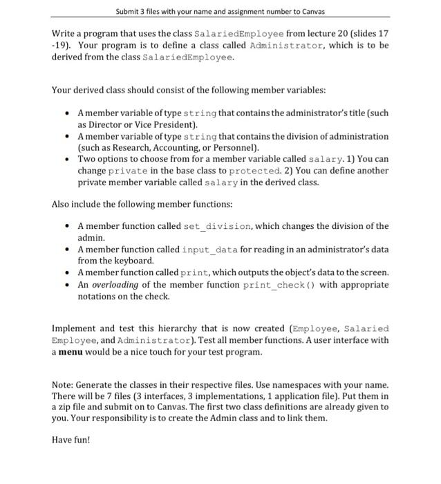 Solved Submit 3 files with your name and assignment number | Chegg.com