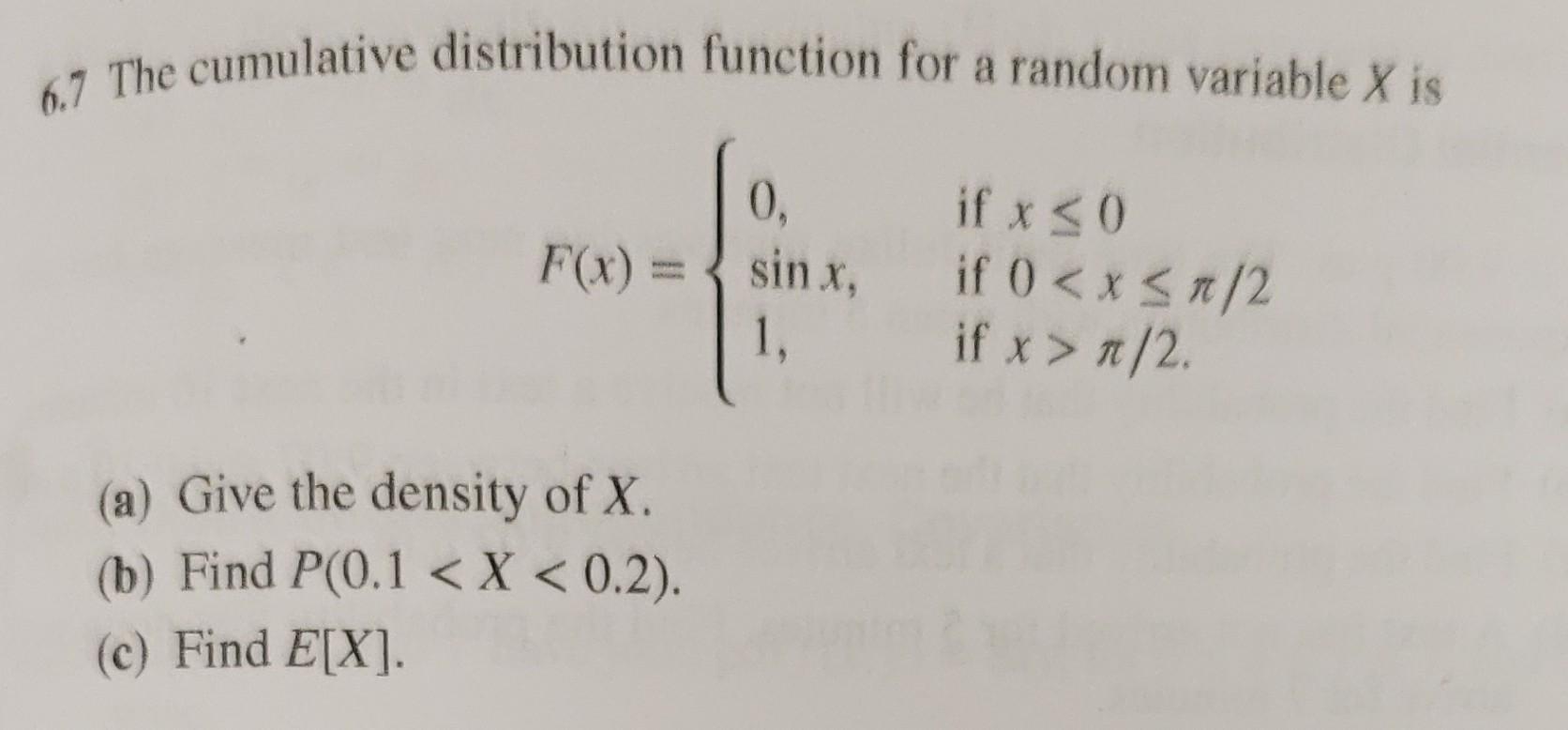 Solved 6.7 The cumulative distribution function for a random | Chegg.com