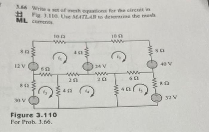 Solved 3.66 Write a set of mesh equations for the eircuit in | Chegg.com