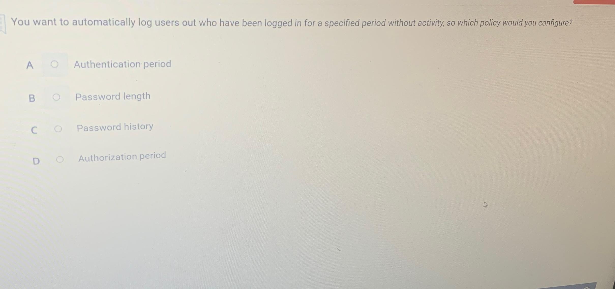 Solved You want to automatically log users out who have been | Chegg.com