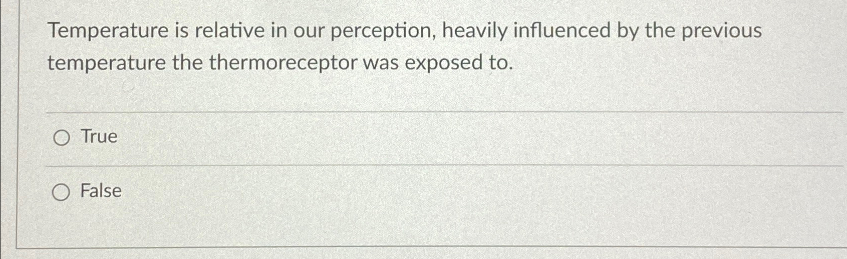 Solved Temperature is relative in our perception, heavily | Chegg.com