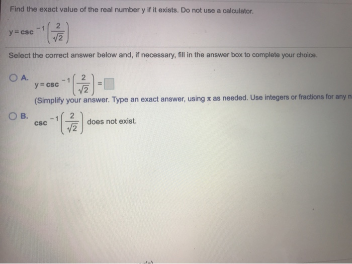 Solved Find the exact value of the real number y if it | Chegg.com