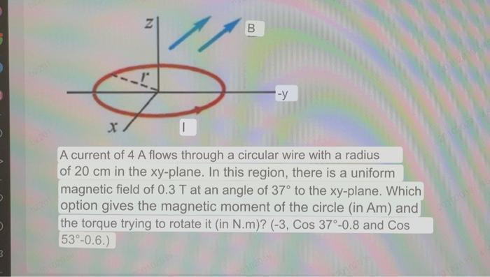 Solved A current of 4 A flows through a circular wire with a | Chegg.com