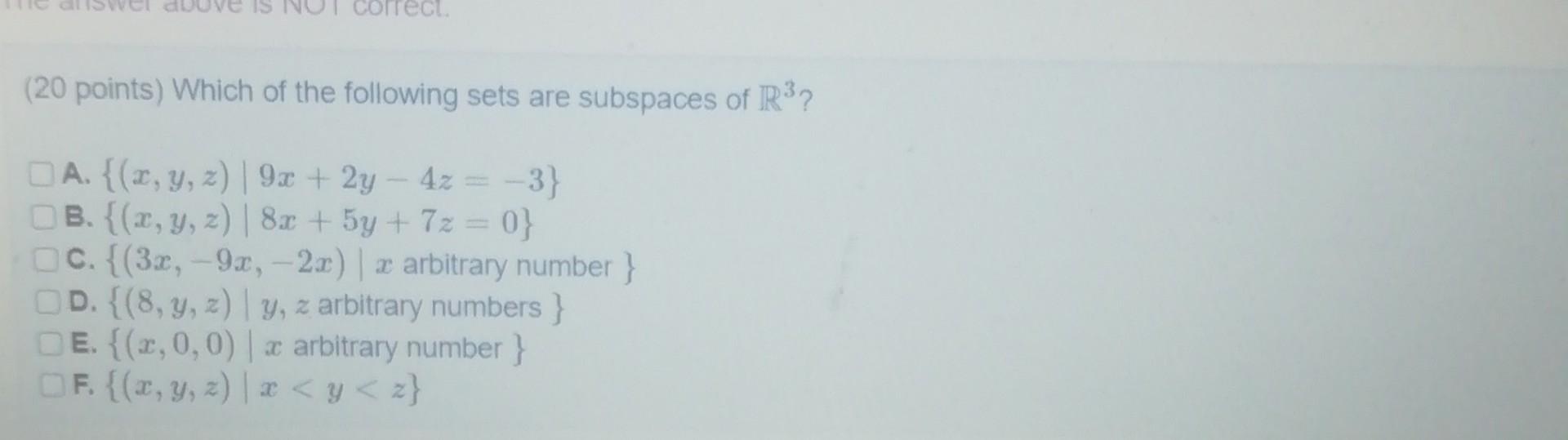 Solved (20 points) Which of the following sets are subspaces | Chegg.com