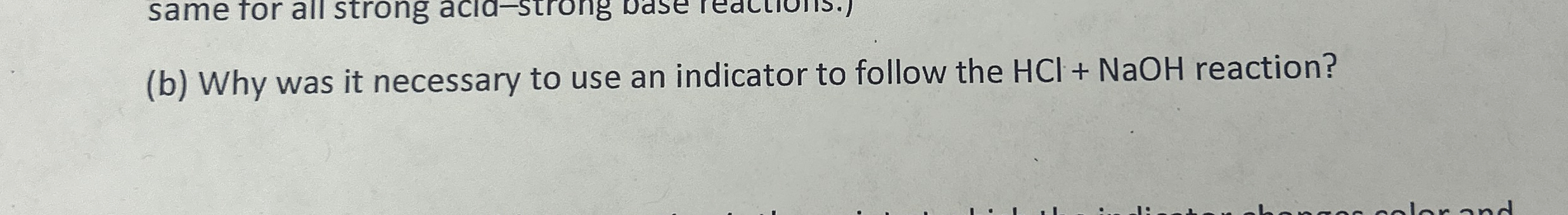 Solved (b) ﻿Why was it necessary to use an indicator to | Chegg.com