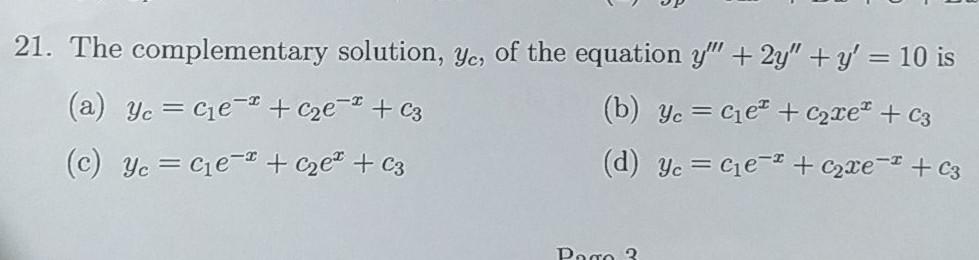 Solved 21. The complementary solution, yc, of the equation | Chegg.com