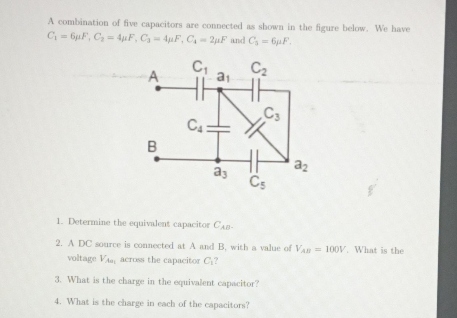 Solved A combination of five capacitors are connected as | Chegg.com