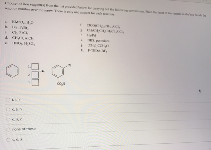 Solved Choose the best reagent(s) from the list provided | Chegg.com