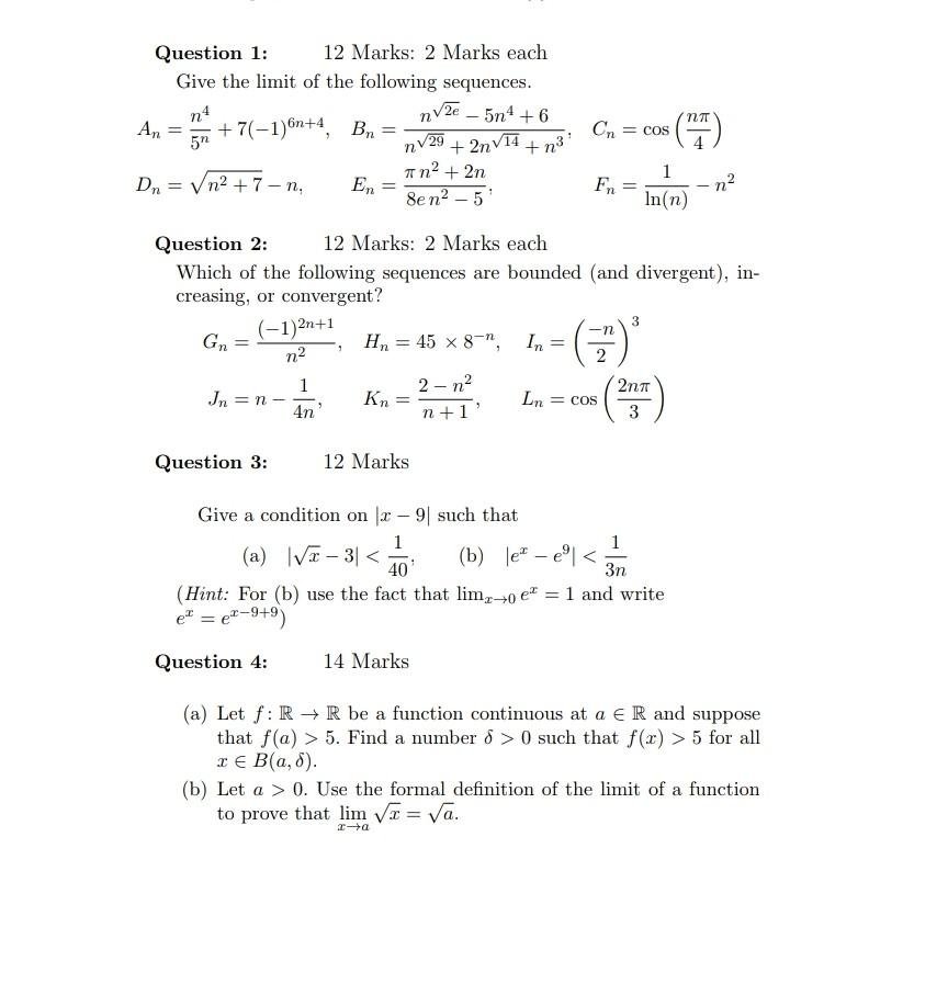Question 1: 12 Marks: 2 Marks each Give the limit of | Chegg.com Question 1: 12 Marks: 2 Marks each Give the limit of | Chegg.com