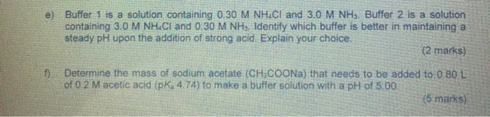 Solved e) Buffer 1 is a solution containing 0.30 M NH.CI and | Chegg.com