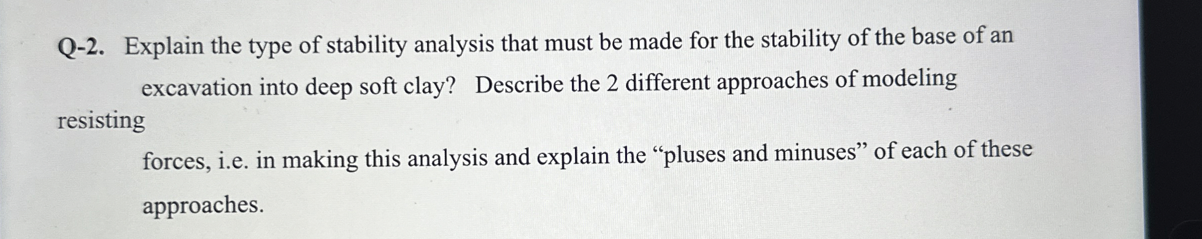 Solved Q-2. ﻿Explain the type of stability analysis that | Chegg.com