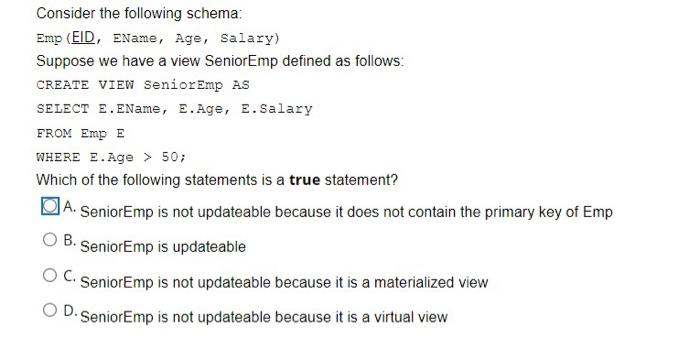 Solved Consider the following schema: Emp (EID, EName, Age, | Chegg.com
