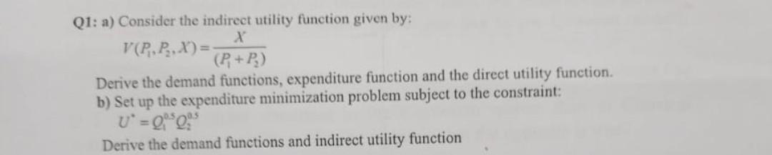 Solved Q1 A Consider The Indirect Utility Function Given