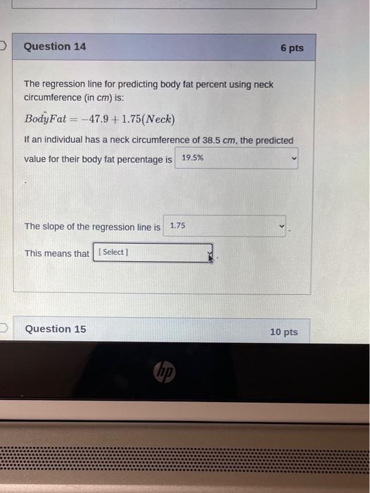 Solved Question 14 6 pts The regression line for predicting | Chegg.com