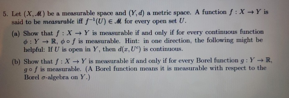 Solved 5 Let X M Be A Measurable Space And Y D A