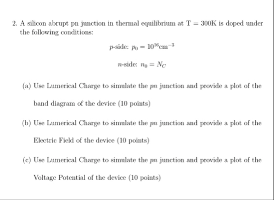Solved A silicon abrupt pn junction in thermal equilibrium | Chegg.com
