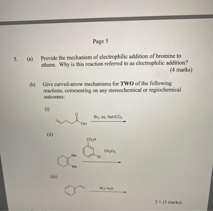 Solved Page 5 5. Provide the mechanism of electrophilic | Chegg.com