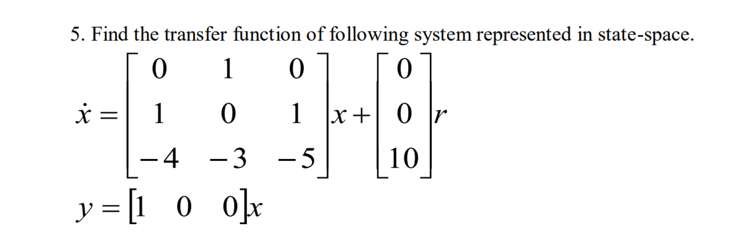 Solved Find the transfer function of following system | Chegg.com
