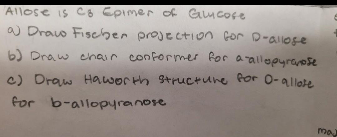 Solved Allose is C3 Epimer of Gulucose a) Draw Fischen | Chegg.com
