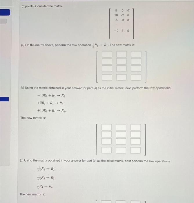 Solved (5 points) Consider the matrix | Chegg.com