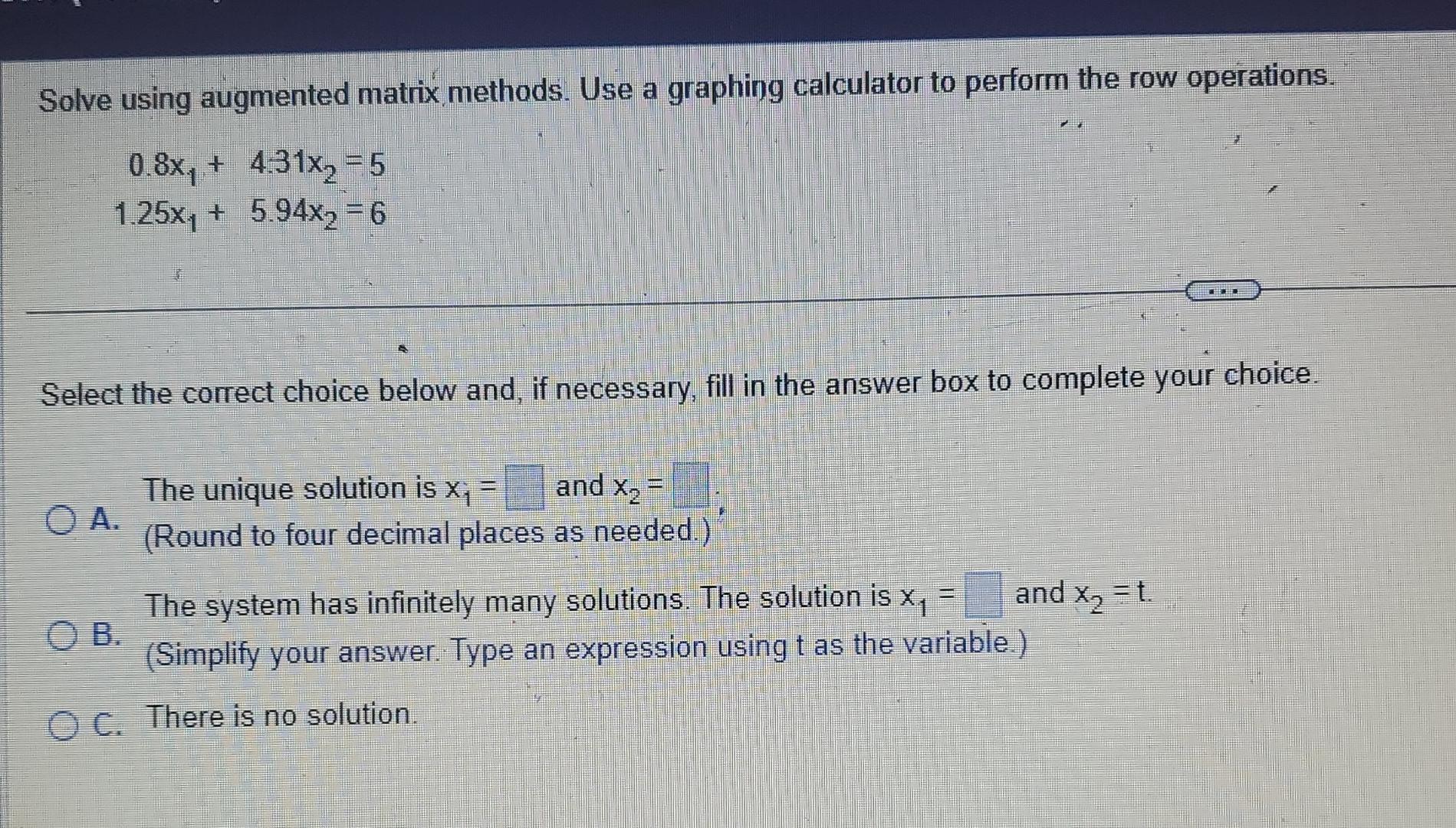 Solved Solve using augmented matrix methods. Use a graphing | Chegg.com